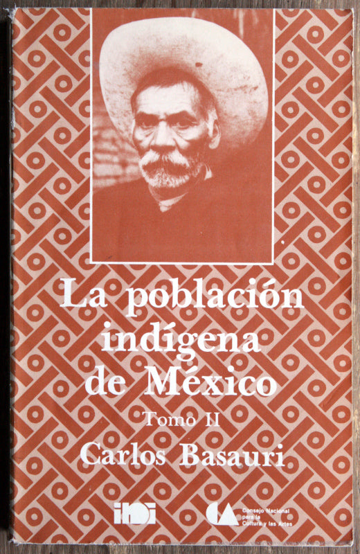 La población indígena de México (Tomo II) – El Árbol, librería de uso