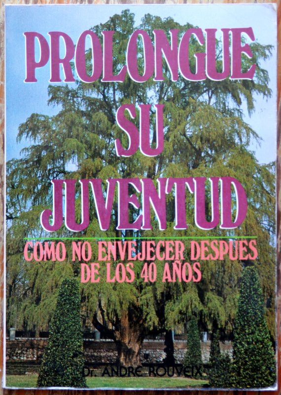 Prolongue su juventud – El Árbol, librería de uso