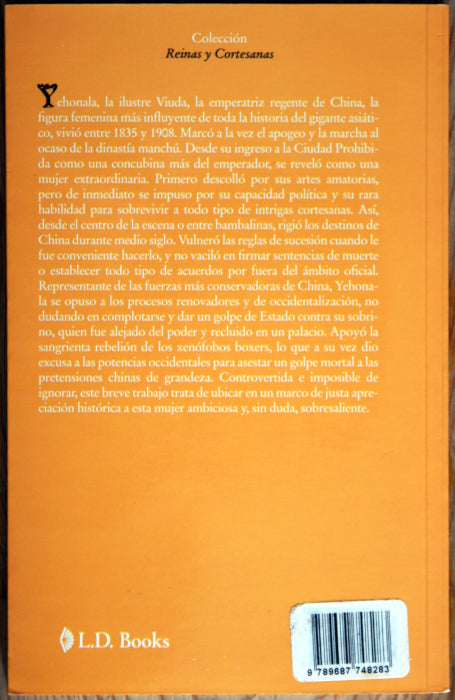 Yehonala. La concubina que se conritió en la última y más influyente e ...
