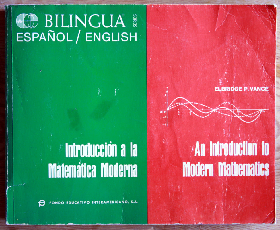 Introducción a la Matemática moderna/ An introduction to Modern Mathem ...