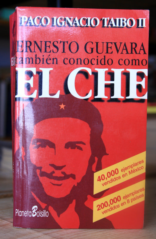 Ernesto Guevara, también conocido como El Che. – El Árbol, librería de uso